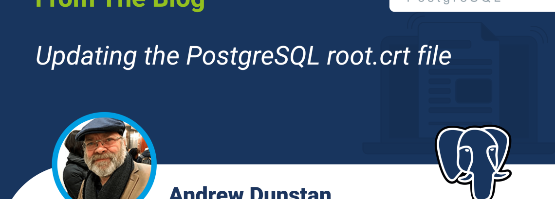 Updating the PostgreSQL root.crt file | EDB