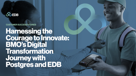 Customer Story: BMO Financial Group | EDB